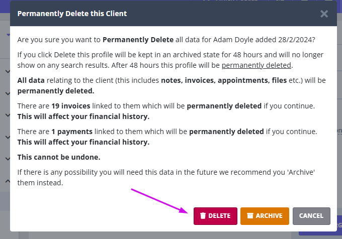 Archiving, Deleting, Unarchiving and Restoring Clients